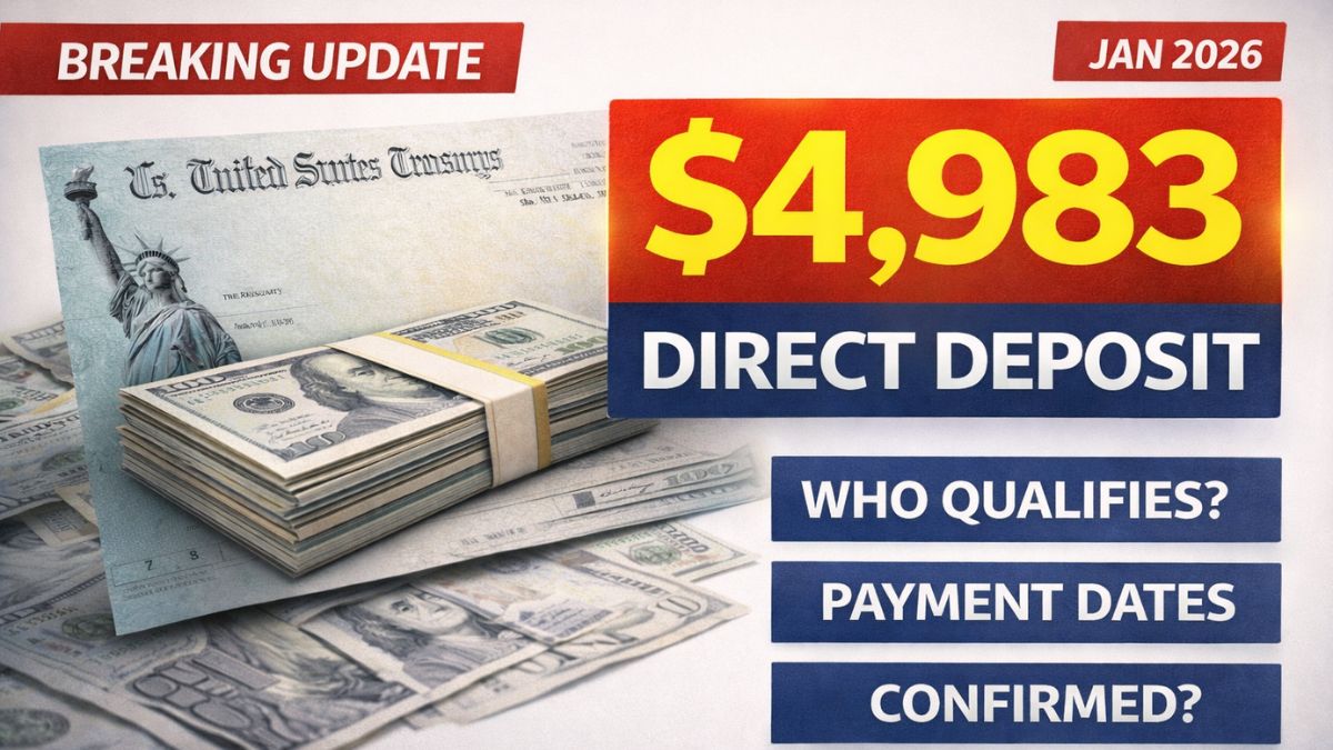 $4983 Direct Deposit January 2026 Explained: Who Qualifies and When ...